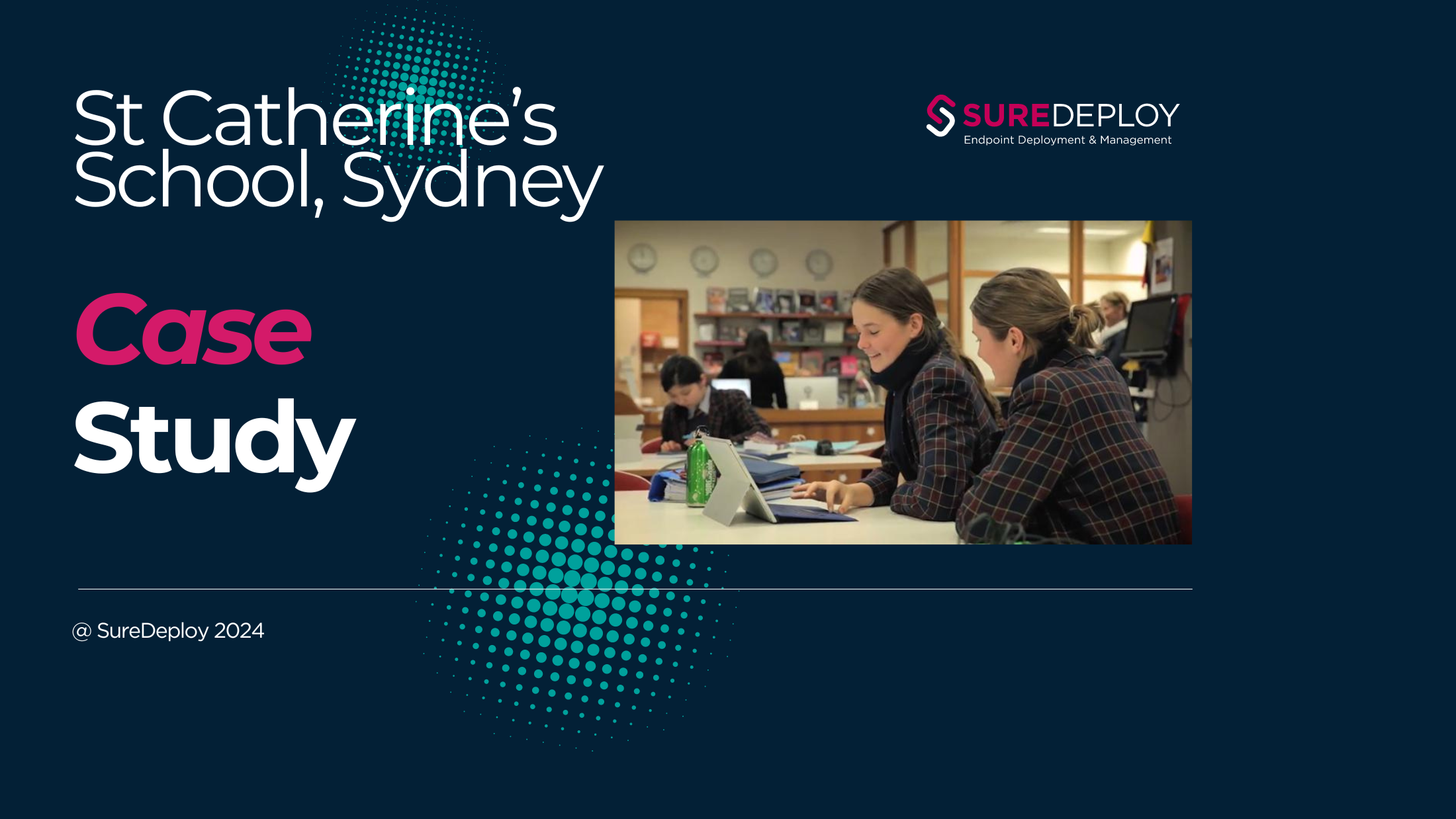 SureDeploy helped St Catherine’s deliver new tech to students in 3 weeks